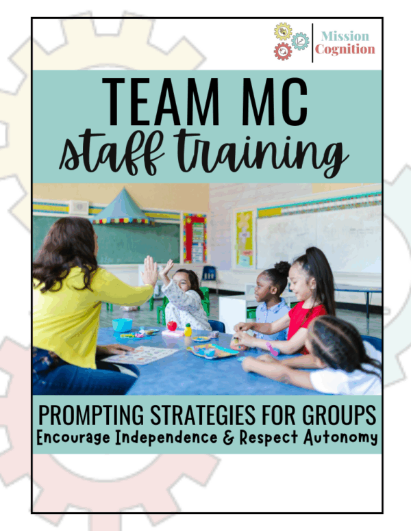 Prompting Strategies for Groups: Encourage Independence & Respect ...